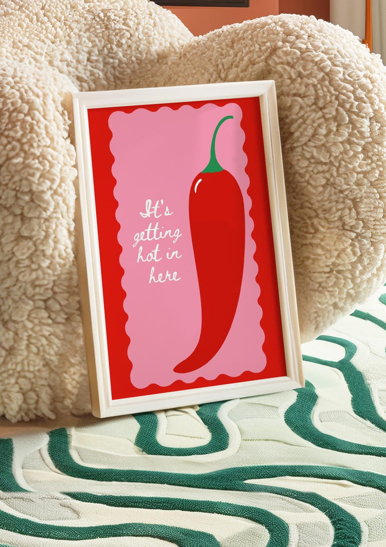 It's Getting Hot in Here Print -hot Chili Pepper Poster-kitchen Spice ...