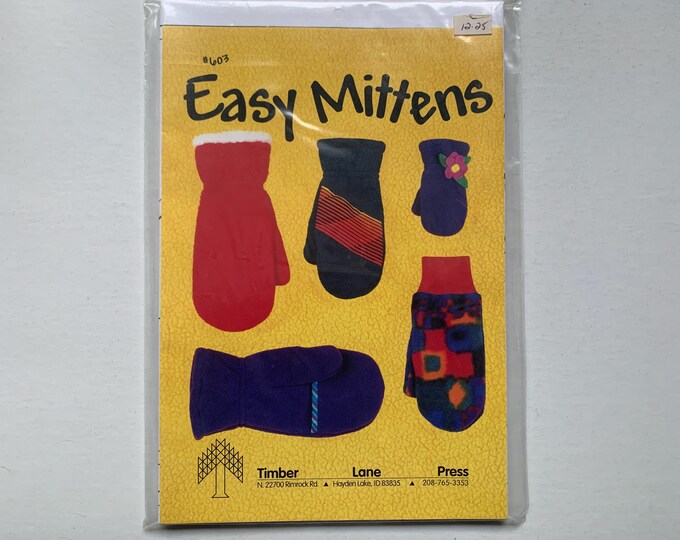 Polar Fleece EASY MITTENS Sewing Pattern 603 UNCUT by Timber Lane Press ...