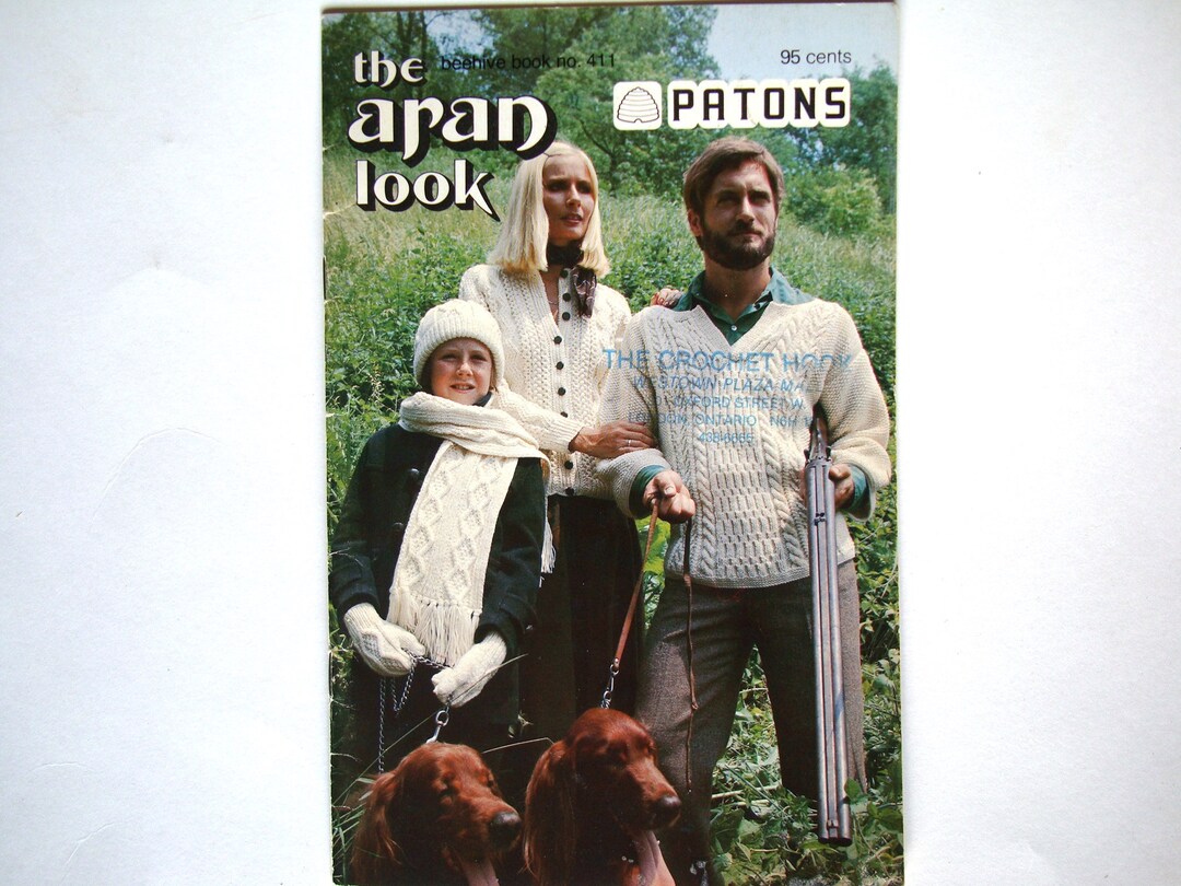 The ARAN LOOK Family Knitting PATTERNS Booklet 411 Patons Beehive ...