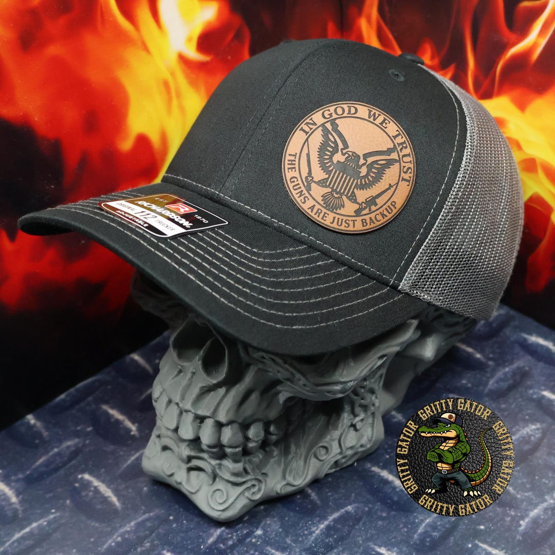 In God We Trust, the Guns Are Just Backup Patch Hat, Richardson 112 ...