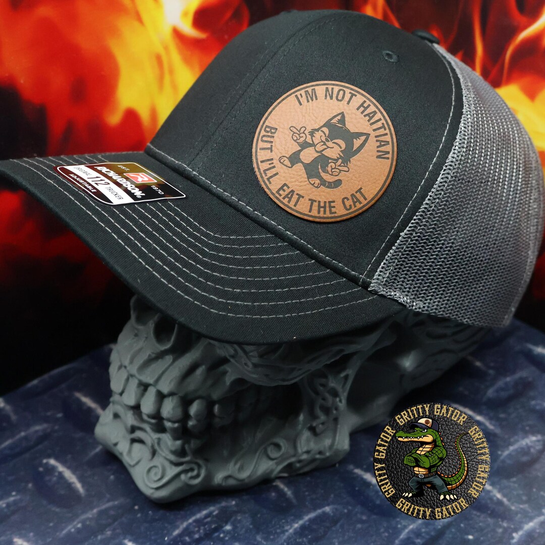I'm Not Haitian but I'll Eat the Cat Patch Hat, Richardson 112 Snapback ...