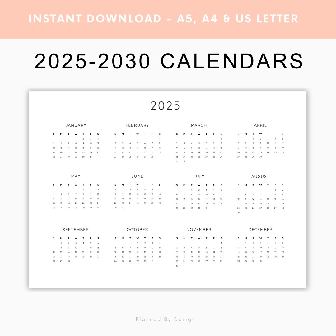 2025 –2030 Year Calendars, Printable PDF, Annual Calendar, Wall ...