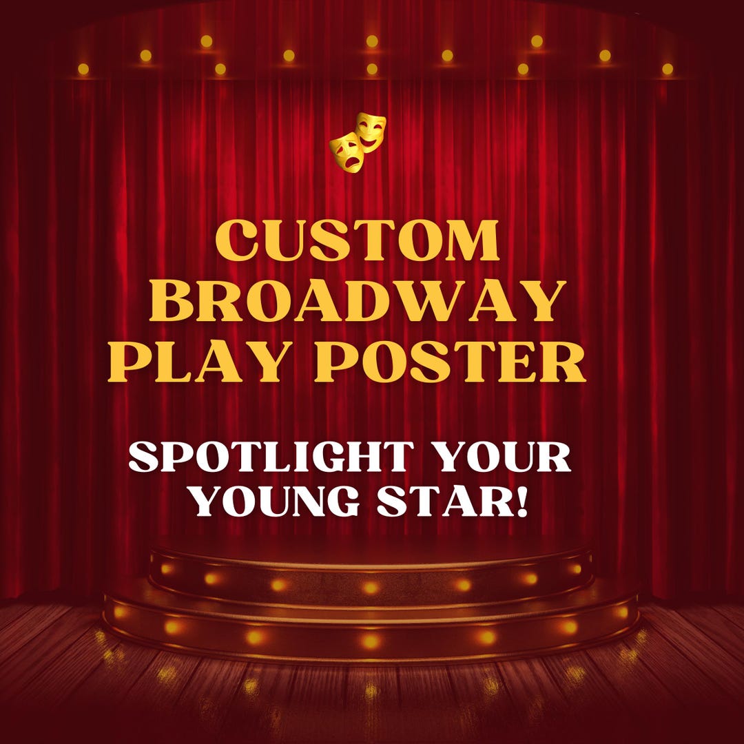 Custom Broadway Play Poster – Spotlight Your Star - Etsy