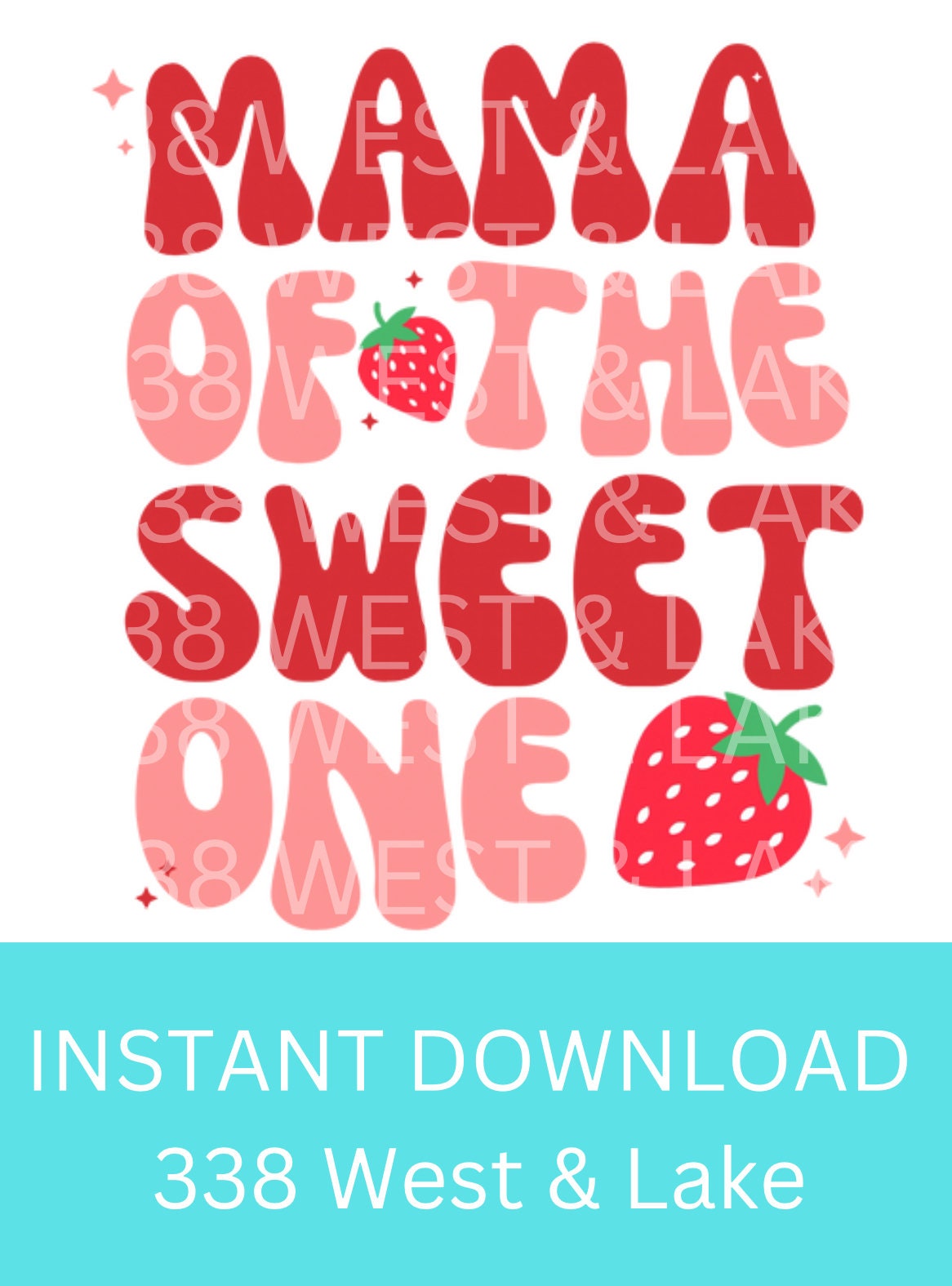 Mama of the Sweet ONE, Strawberry Png - Etsy
