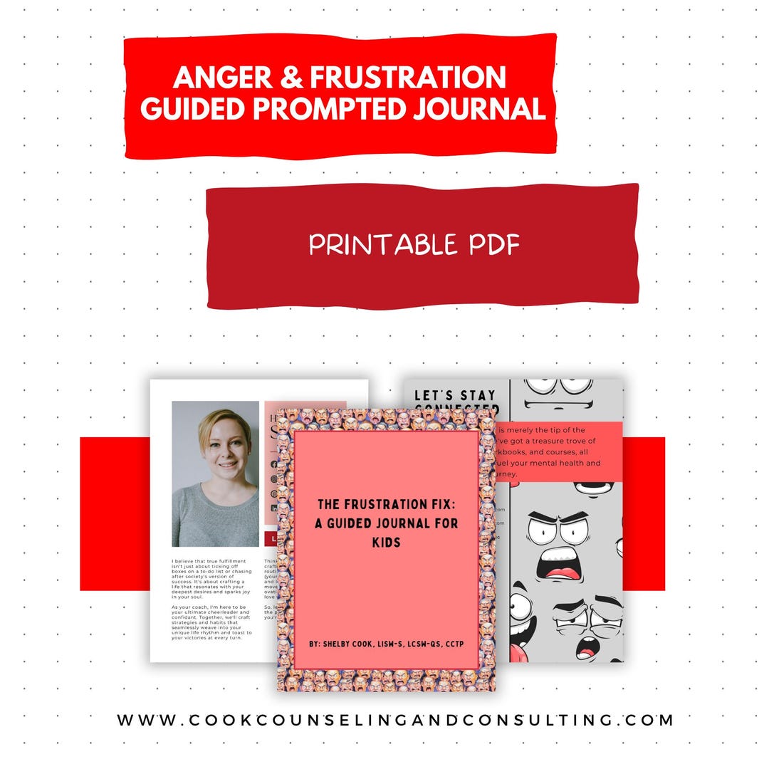 Anger & Frustration Journal for Kids and Teens: Therapist-created ...