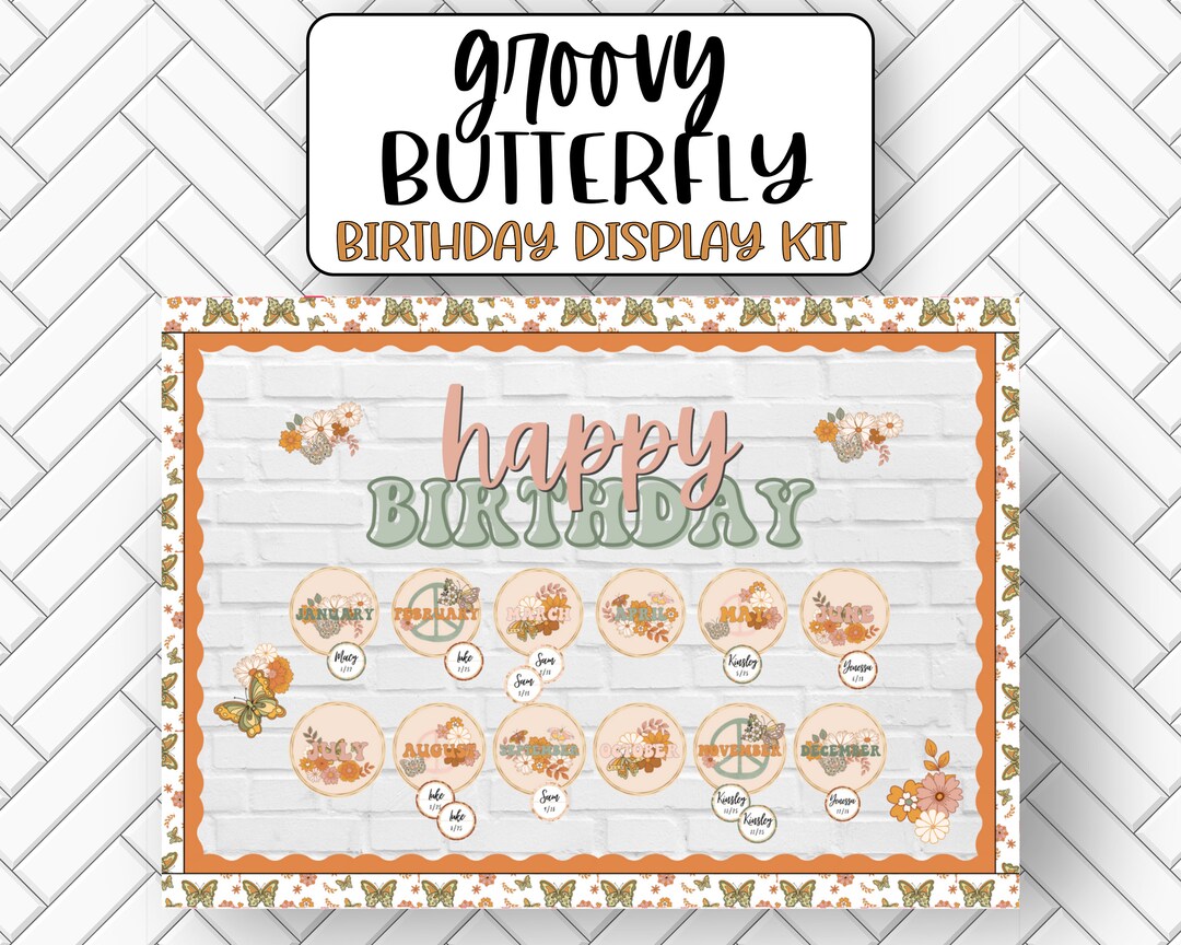 Groovy Butterfly Muted Birthday Kit Classroom Decor. Groovy Printable ...
