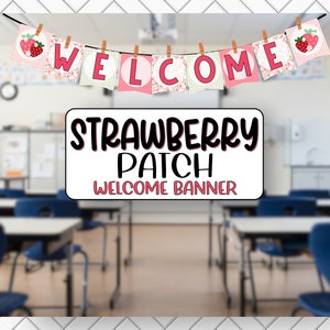 Strawberry Welcome Banner Classroom Decor. Strawberry Printable Welcome ...