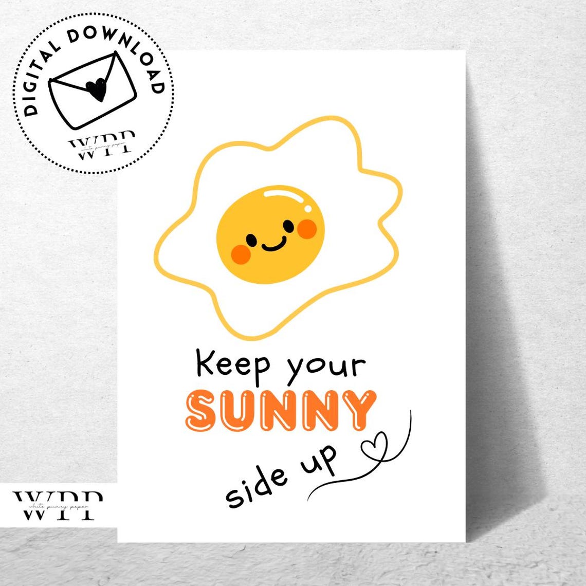 SUNNY Side up Printable Card I Encouragement Card I Teacher I Student I ...