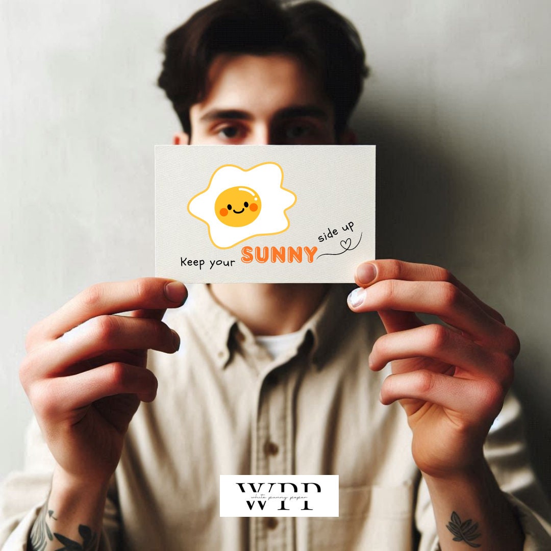 SUNNY Side up Printable Card I Encouragement Card I Teacher I Student I ...