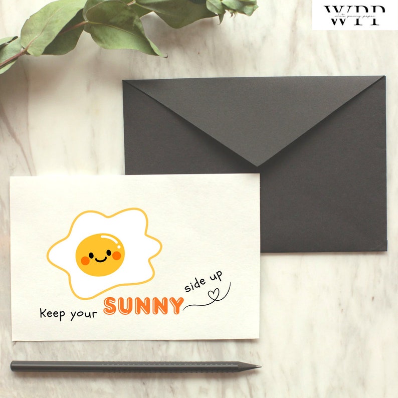 SUNNY Side up Printable Card I Encouragement Card I Teacher I Student I ...