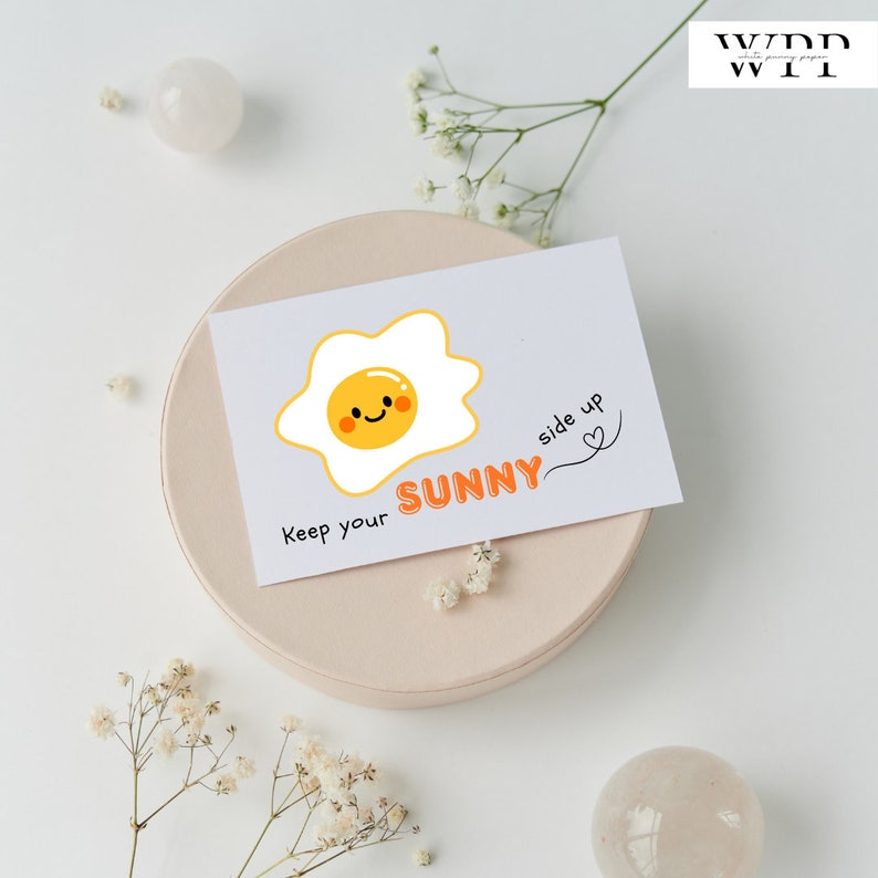 SUNNY Side up Printable Card I Encouragement Card I Teacher I Student I ...