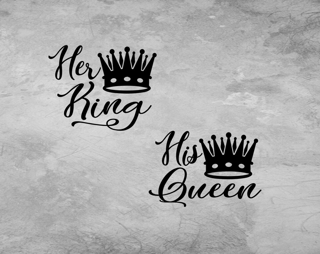 His Queen Her King Svg, King and Queen Svg, Couple Svg Shirt, Valentine ...