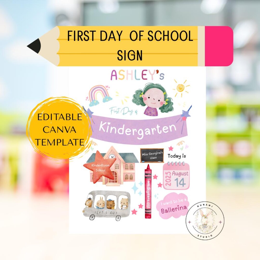 Editable First Day of School Sign Template | Canva Printable | Back to ...