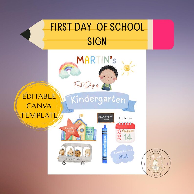 Editable First Day of School Sign: Canva Template (digital Download) - Etsy