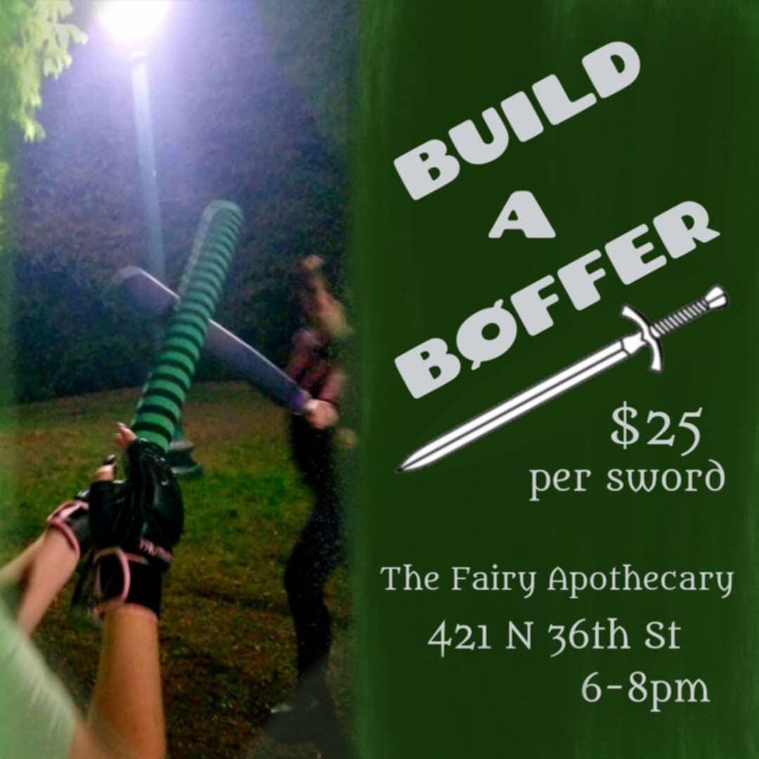 Build-a-boffer Workshop TIX Mar 14th ONLY, In-person @ Fairy Apothecary ...