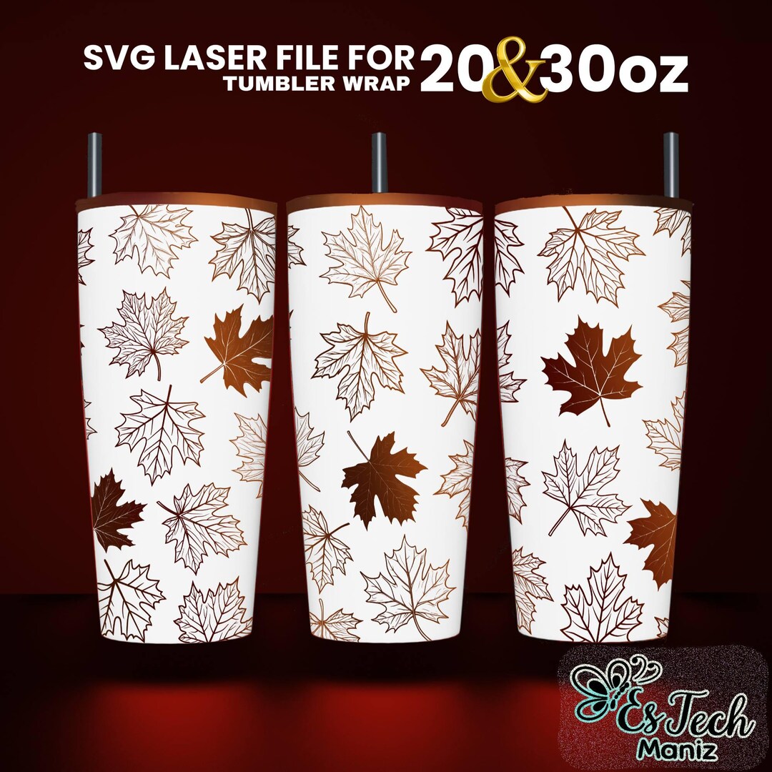 Maple Leaf Tumbler Wrap SVG: Laser Engraved Design (20 & 30 Oz) - Etsy