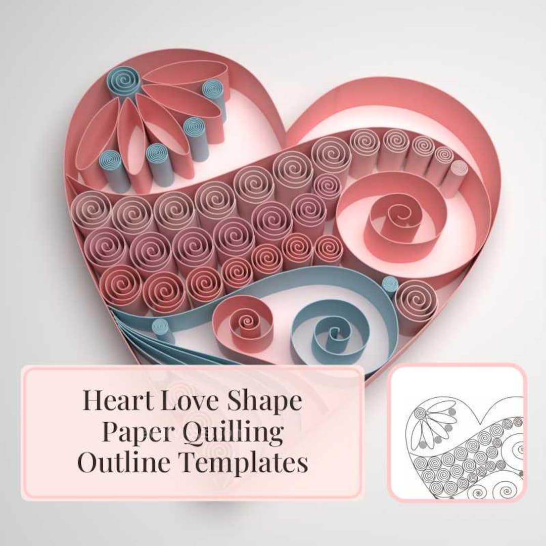 Heart Paper Quilling Template: Outline Pattern & Bonus Images (PDF ...