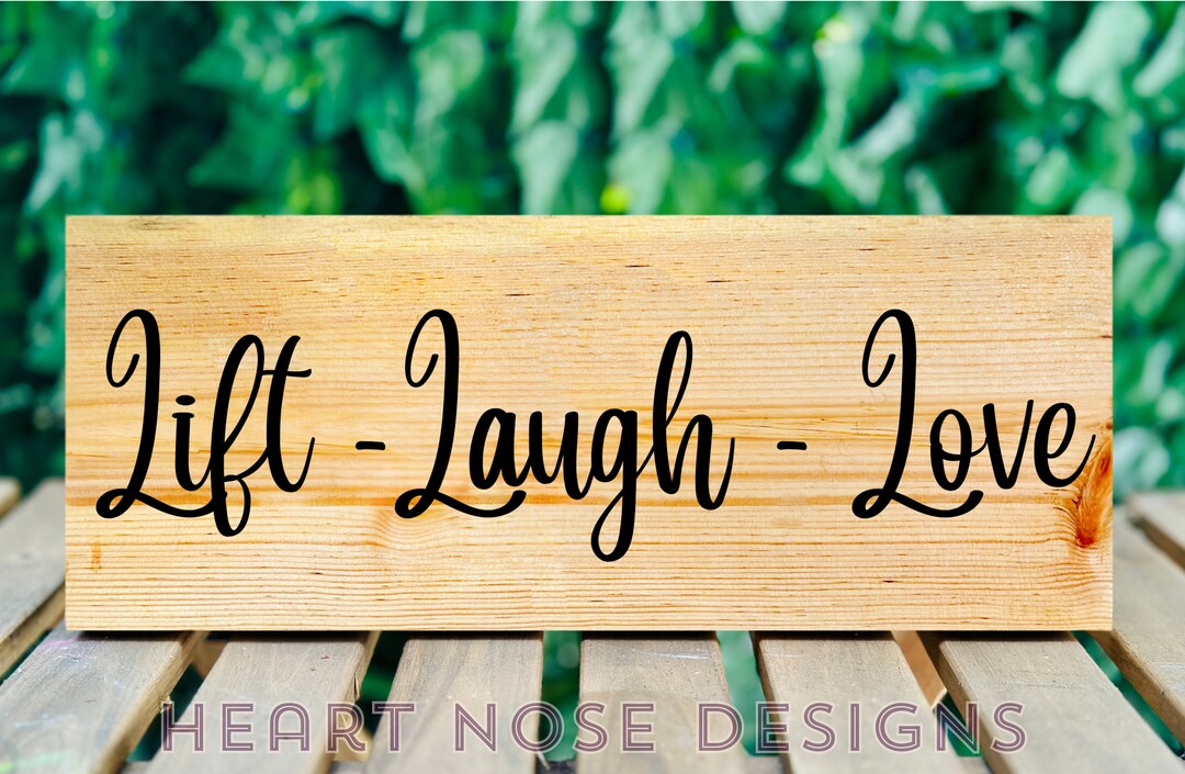 Lift Laugh Love SVG File DIY Farmhouse Sign for Gym Lovers - Etsy