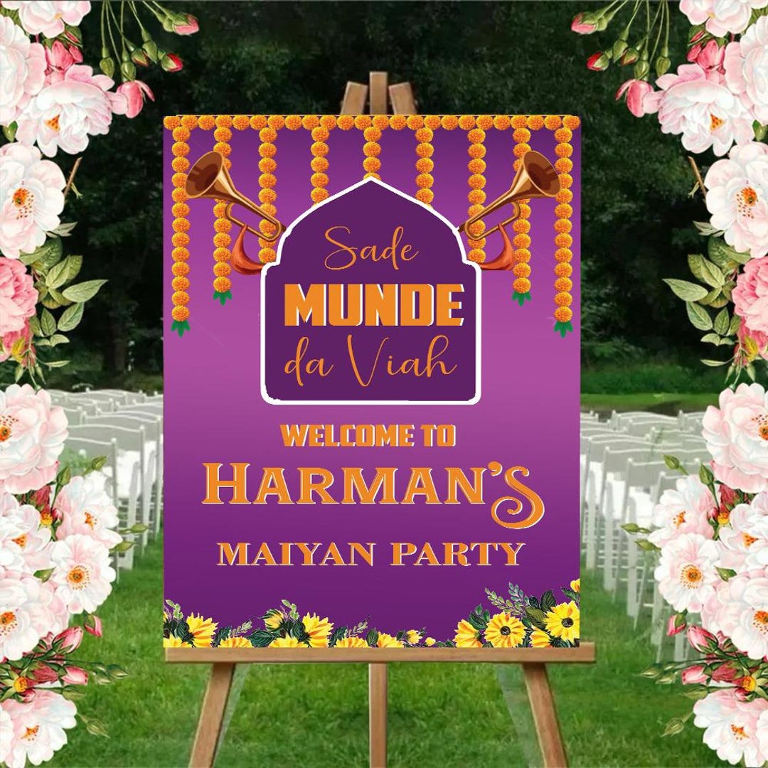Maiyan Ceremony Sign, Punjabi Maiyan Ceremony Welcome Sign Board ...
