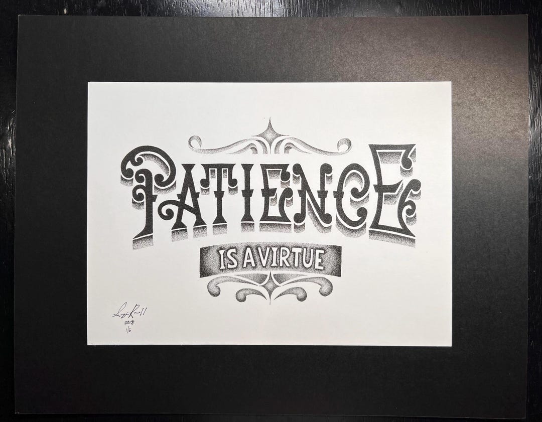 Patience Art, Patience Artwork, Lettering Art, Typography Art, Type ...