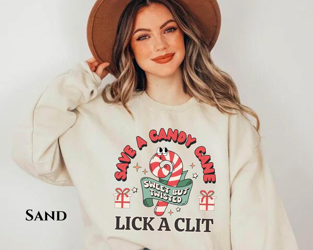 Save A Candy Cane Lick a Clit Sweater Embarrassing Holiday Sweater ...