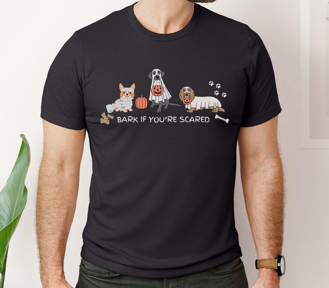 Halloween Dog T-shirt Bark If You're Scared Shirt Tee Cute Ghost T ...