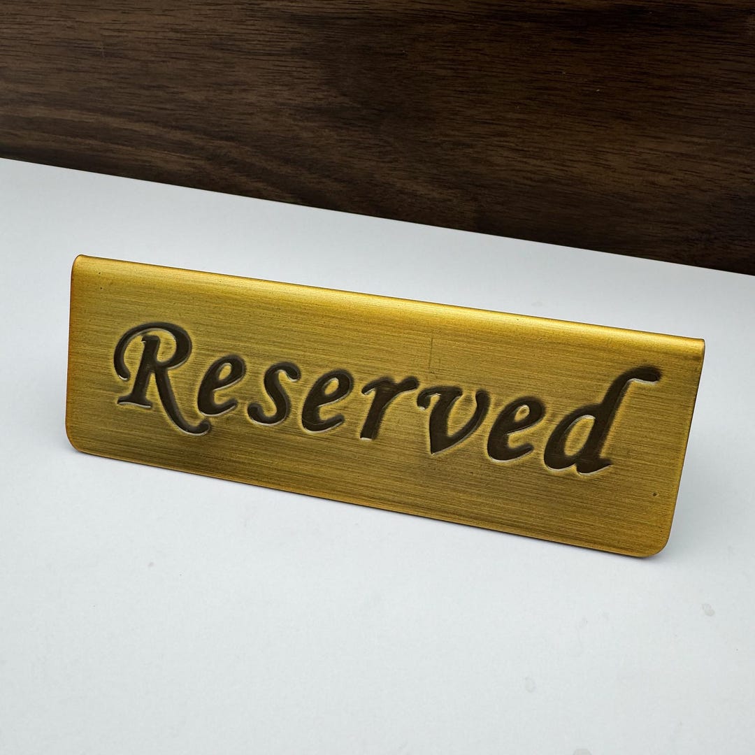 Reserved Table Sign, Reserved Seat Sign, Tabletop Sign. Brass Reserved ...