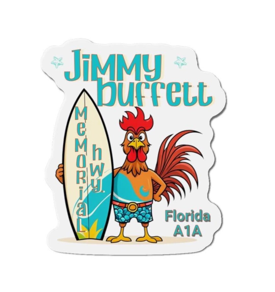 Jimmy Buffett Funny Surfing Rooster Die-cut Magnet, Beach Lovers, Jimmy ...