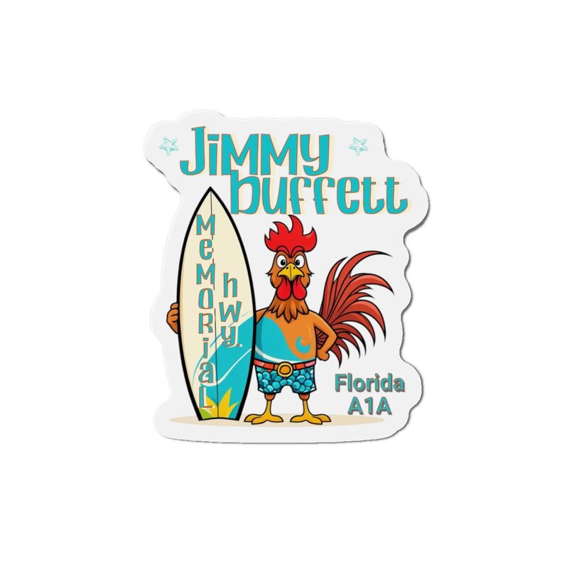 Jimmy Buffett Funny Surfing Rooster Die-cut Magnet, Beach Lovers, Jimmy ...