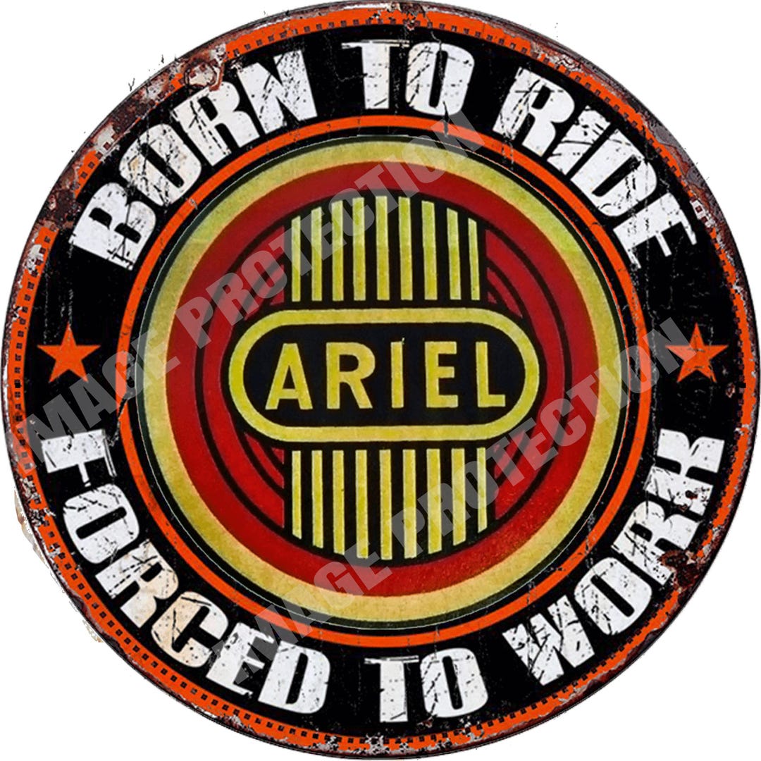 Born to Ride Ariel Motorcycle , Round Metal Tin Sign , 30cm Diameter 12 ...