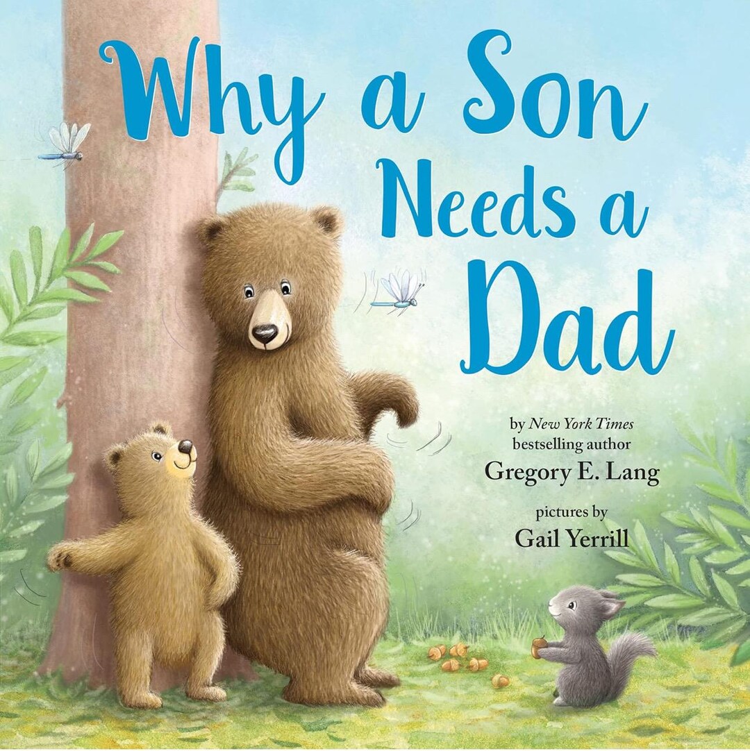 Why a Son Needs a Dad: Father-son Picture Book, Ages 3-7 - Etsy