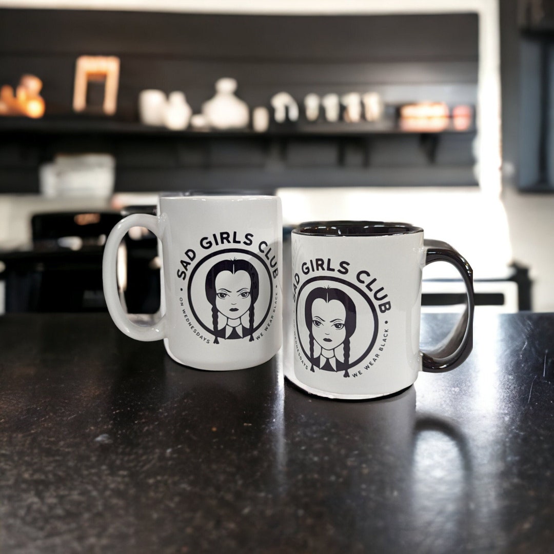 Sad Girls Club 15oz Novelty Coffee Mug | Addams Family Holiday Gift ...