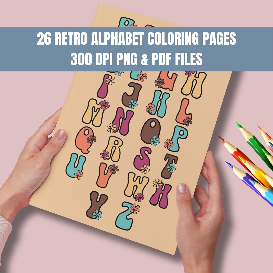 26 Alphabet Coloring Pages, Retro PNG and PDF Files, Digital Download ...