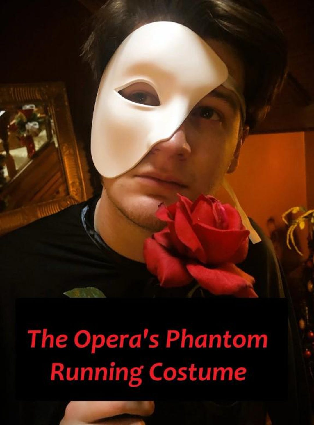The Opera's Phantom Running Costume ~ Cape, Rose Wristband & Your ...