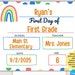 Rainbow First Day of School Sign, School Photo Sign Printable, End of ...