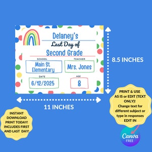 Rainbow First Day of School Sign, School Photo Sign Printable, End of ...