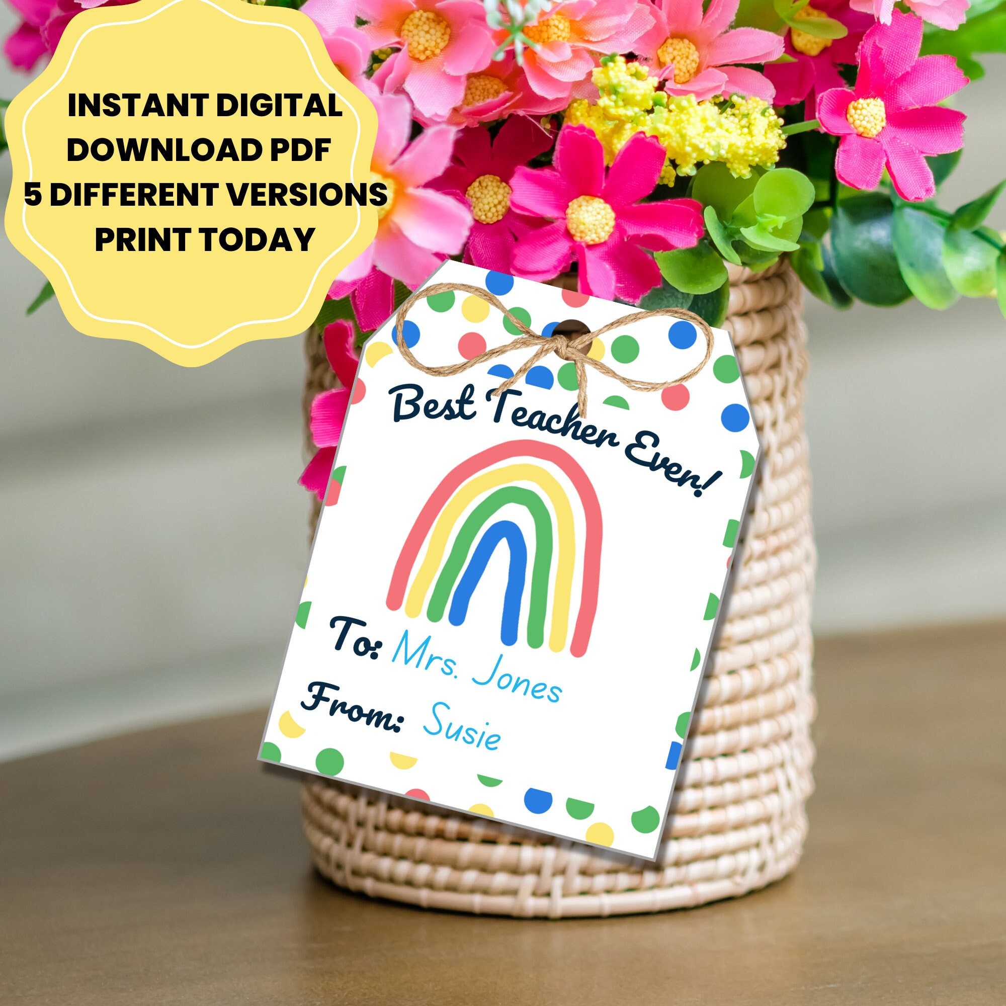 PRINTABLE Rainbow Teacher Gift Tags, DIY Teacher Appreciation Present ...
