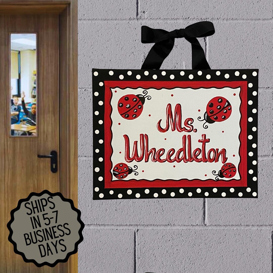 Personalized Teacher Name Sign, Ladybug Teacher Plaque, Classroom Decor ...