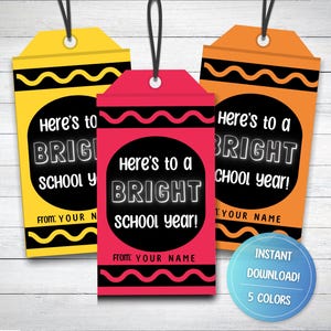 Back to School Tag Printable First Day of School Crayon Gift Tag ...