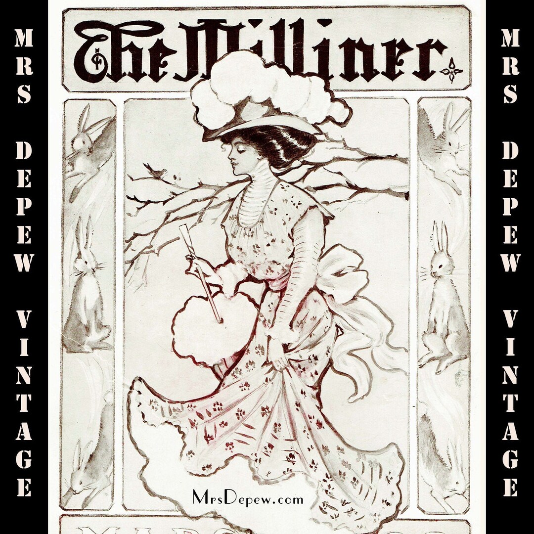 Extremely Rare the Milliner March 1908 Millinery Trade Magazine With ...