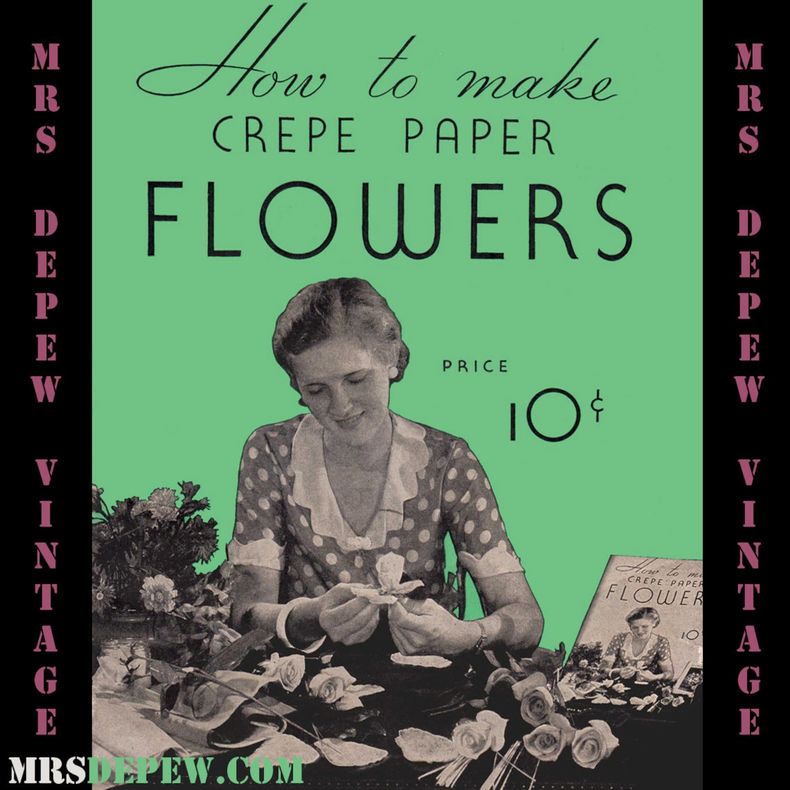 Vintage Craft Book How to Make Crepe Paper Flowers E-book How-to With ...