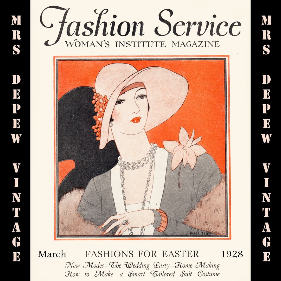 Vintage Sewing Magazine March 1928 Fashion Service Dressmaking Sewing ...