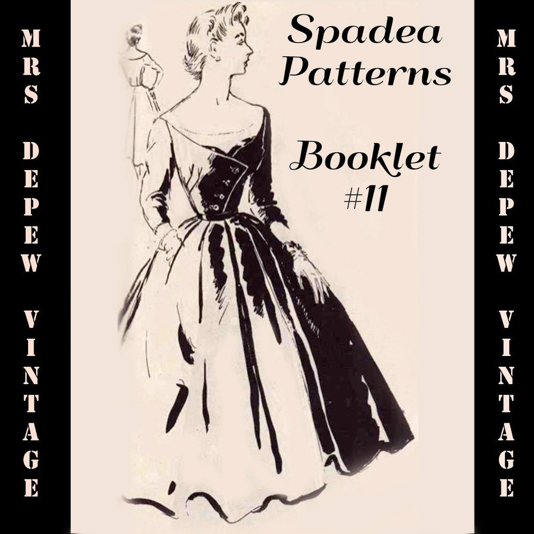 Vintage Pattern Booklet Spadea 1950's Catalog 54 Pages of Mind Blowing ...