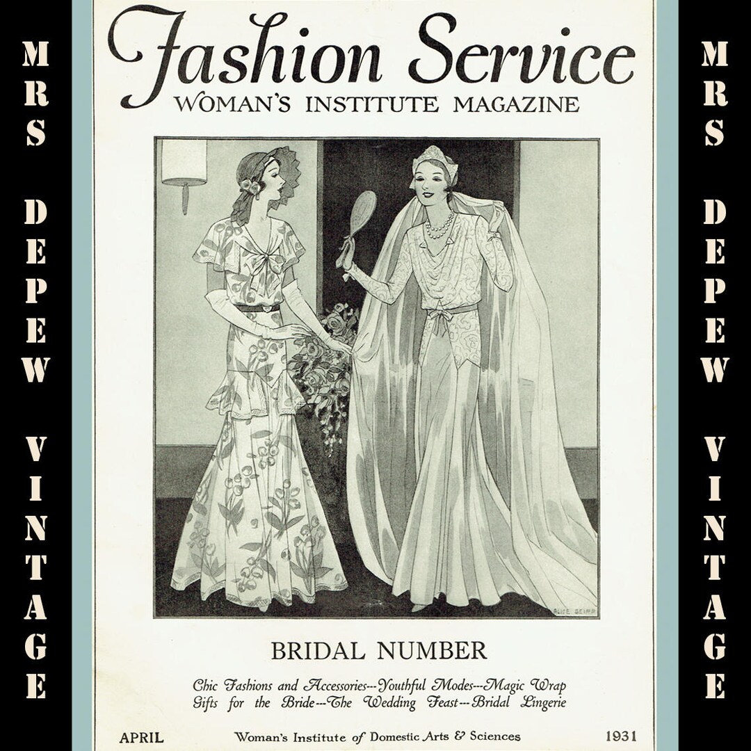 1930s Vintage Sewing Magazine April 1931 Fashion Service Bridal Issue ...