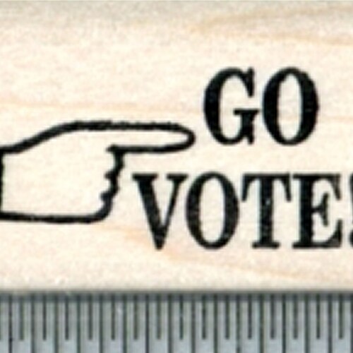 Voting Rubber Stamp Go Vote With Finger A33720 Wood Mounted - Etsy