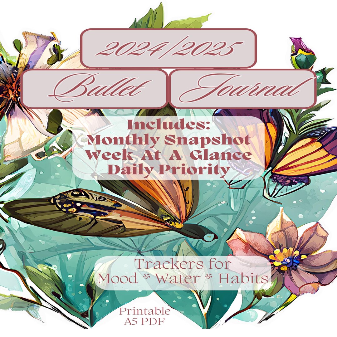 Printable 2024-2025 Butterfly Bullet Journal - A5 PDF With Monthly ...