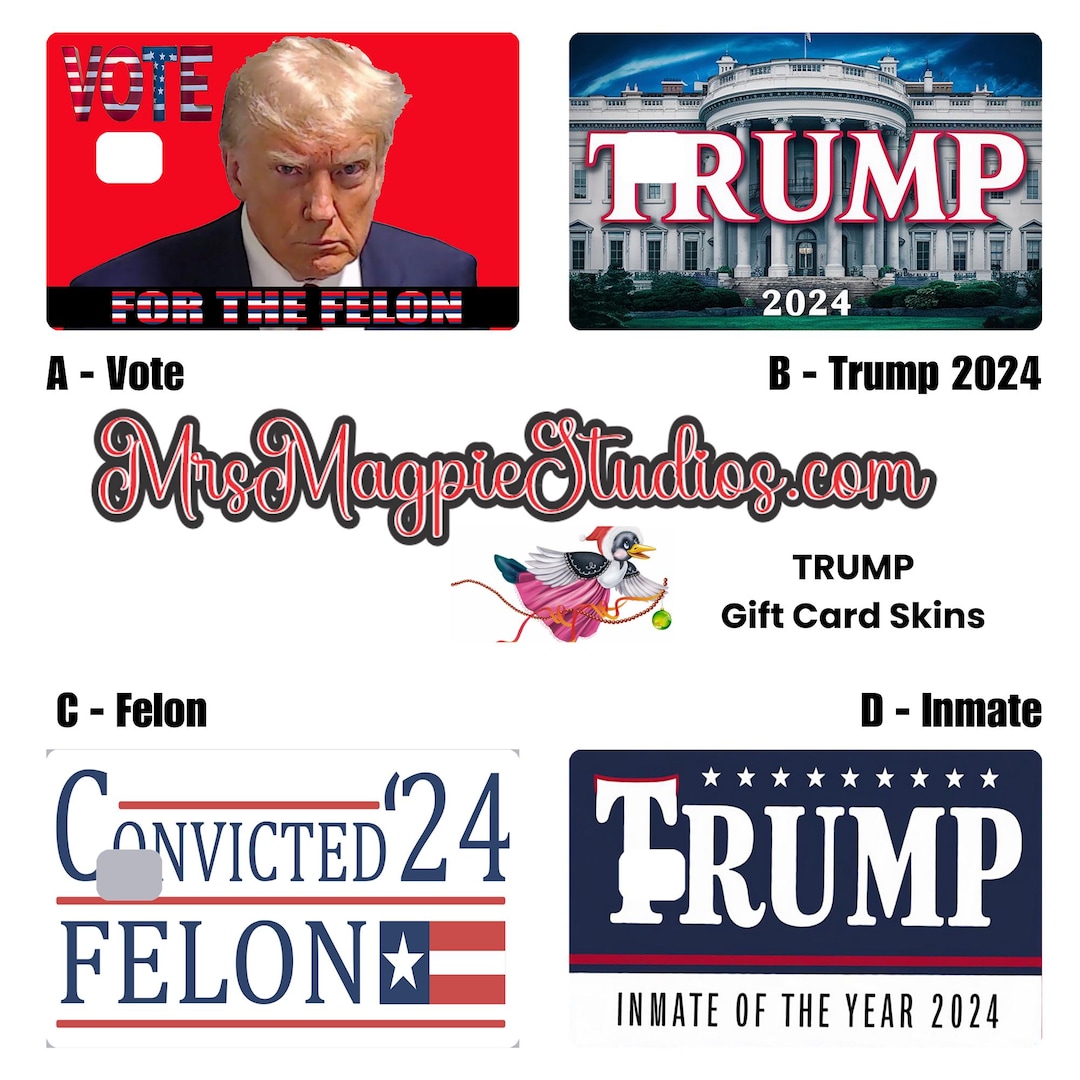 Trump 2024 Credit Card Skins | Convicted Felon, Vote for Trump, Inmate ...
