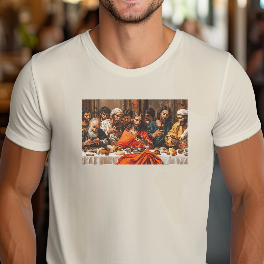 The Last Supper, the Disciples, Funny Art Shirts, Art Lover Shirts ...