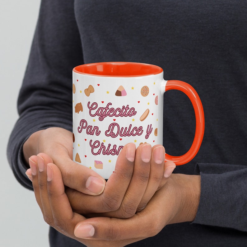 Mexican Mug Cafecito Pan Dulce Y Chisme Design Multiple Size Perfect ...