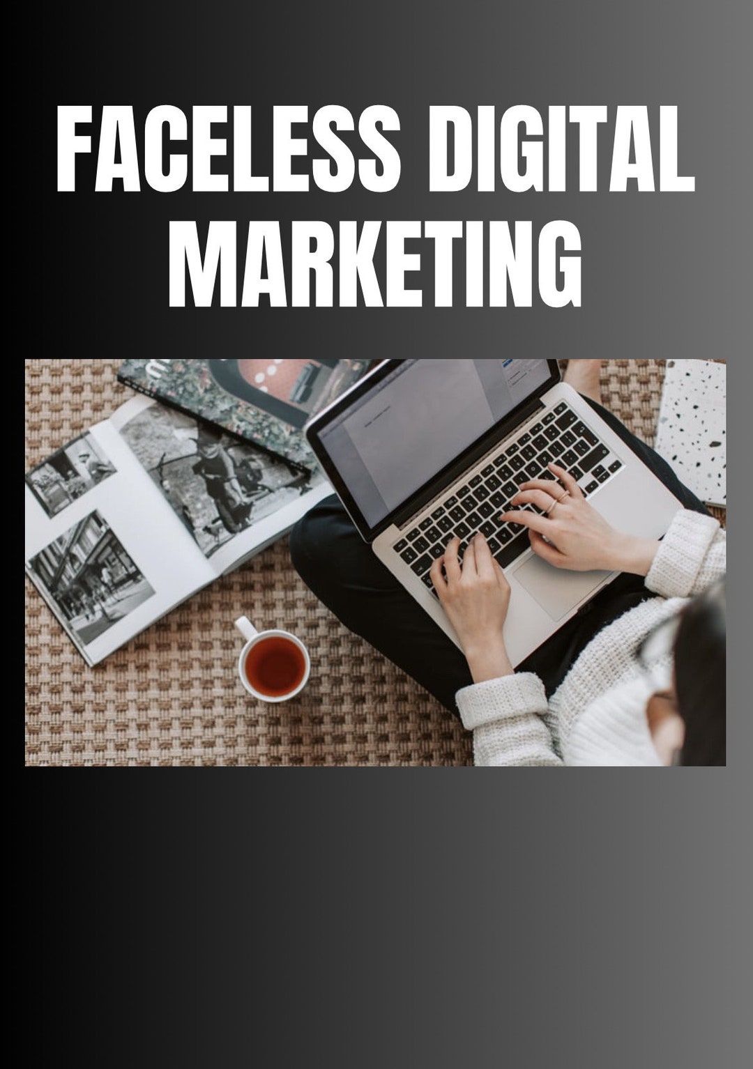 FACELESS DIGITAL MARKETING - Etsy